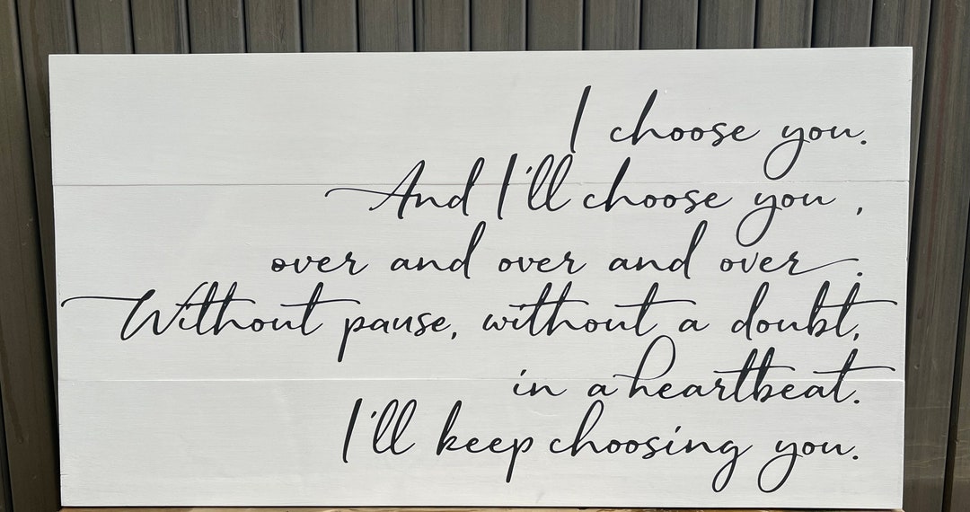 I Choose You Sign, Wedding Gift, Anniversary Gift, Wood Sign, Pallet ...