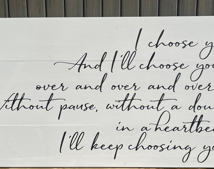 I Choose You Sign, Wedding Gift, Anniversary Gift, Wood Sign, Pallet ...