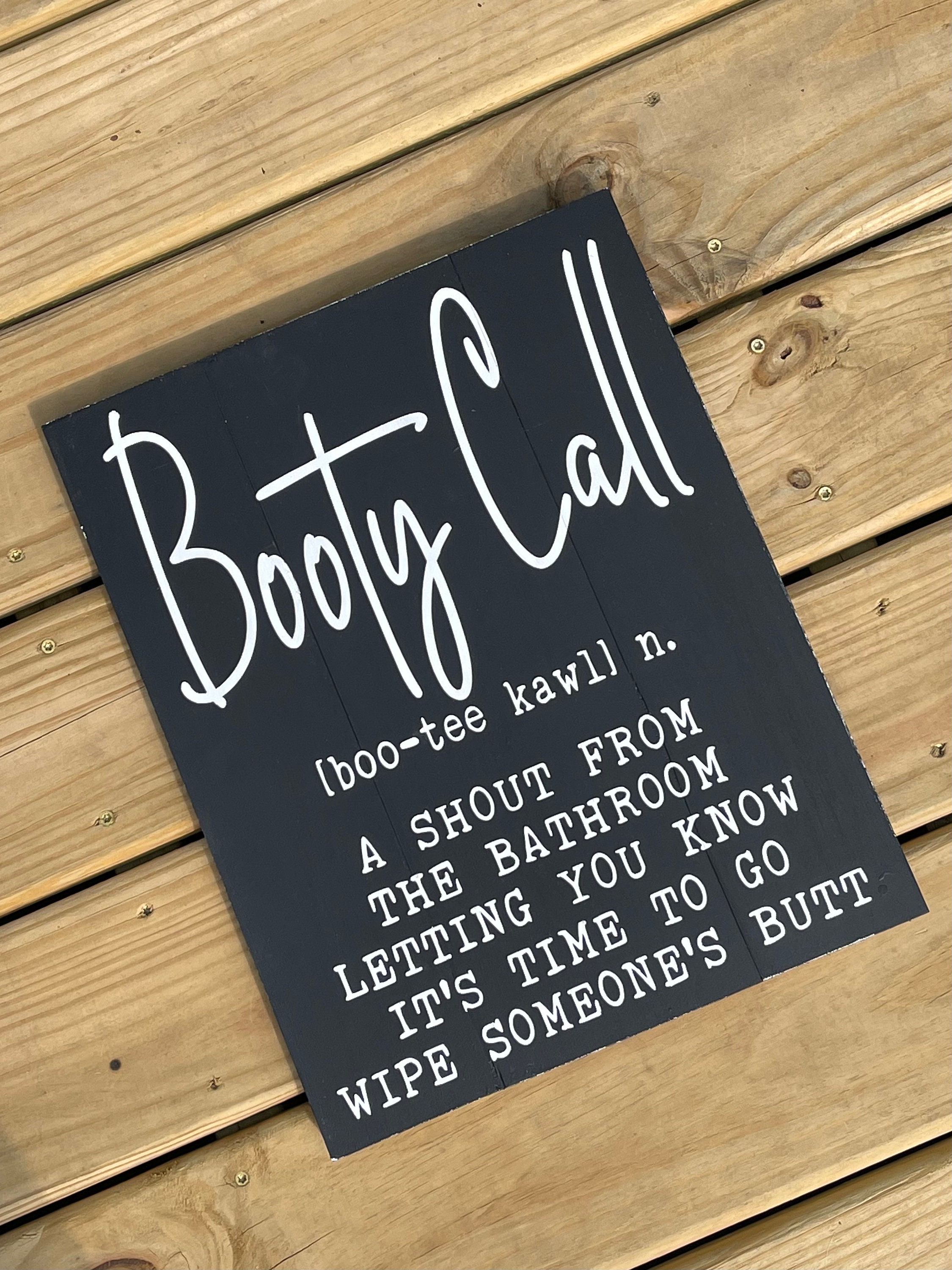 Booty call sign funny bathroom signs wood signs pallet | Etsy