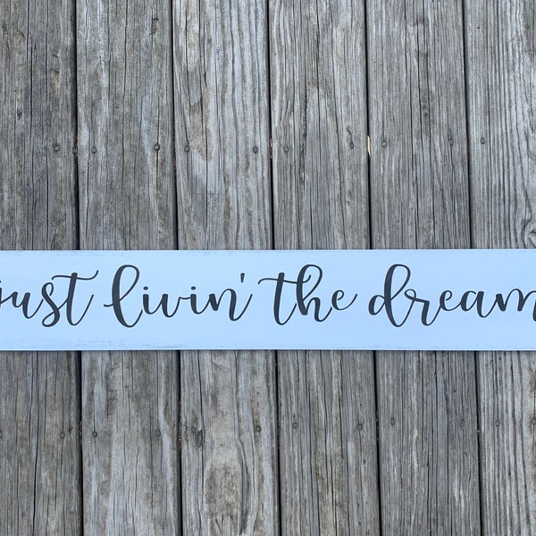 Livin the Dream - Etsy