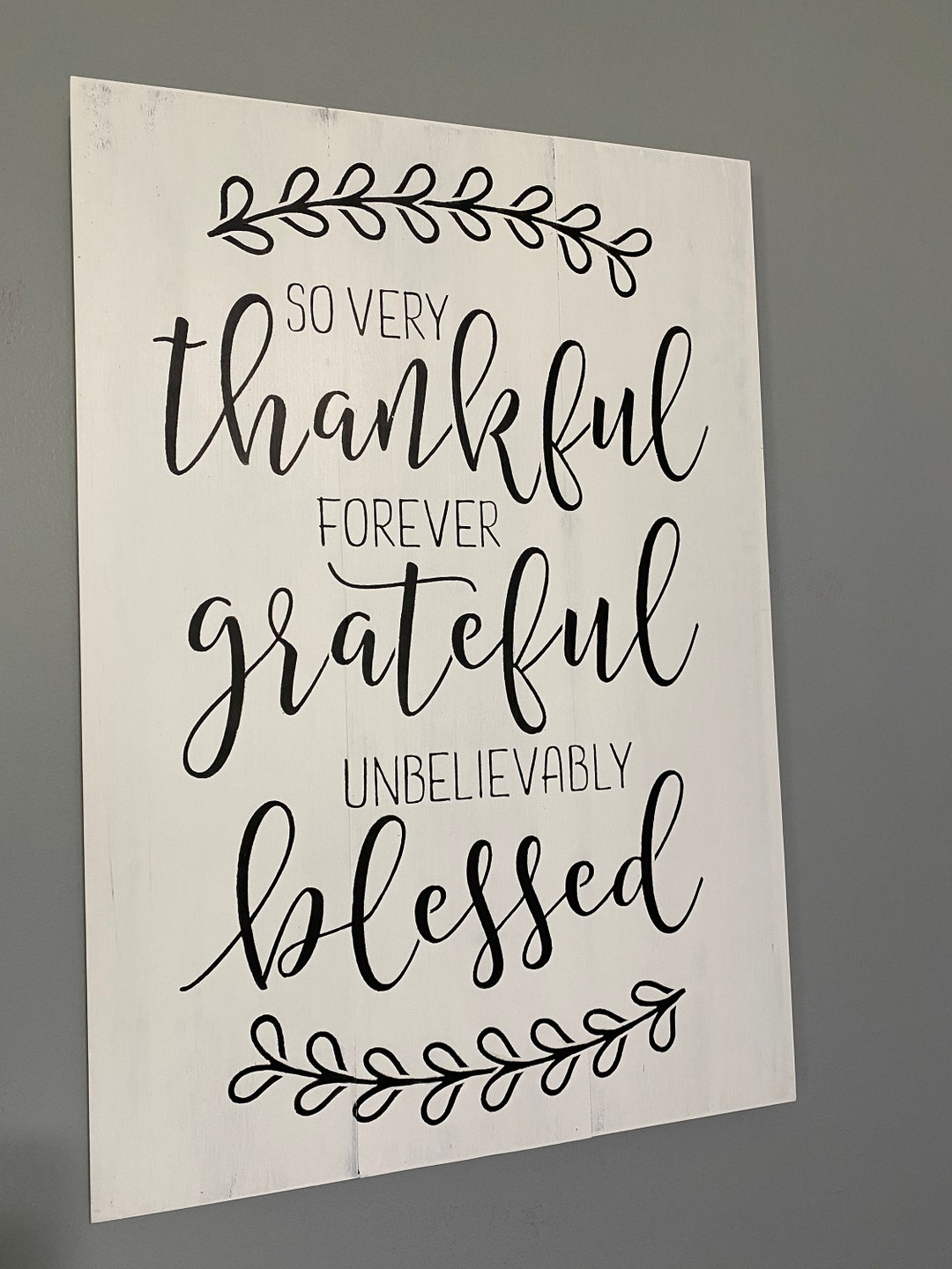 So Very Thankful Forever Grateful Unbelievably Blessed Sign, Wood Sign ...