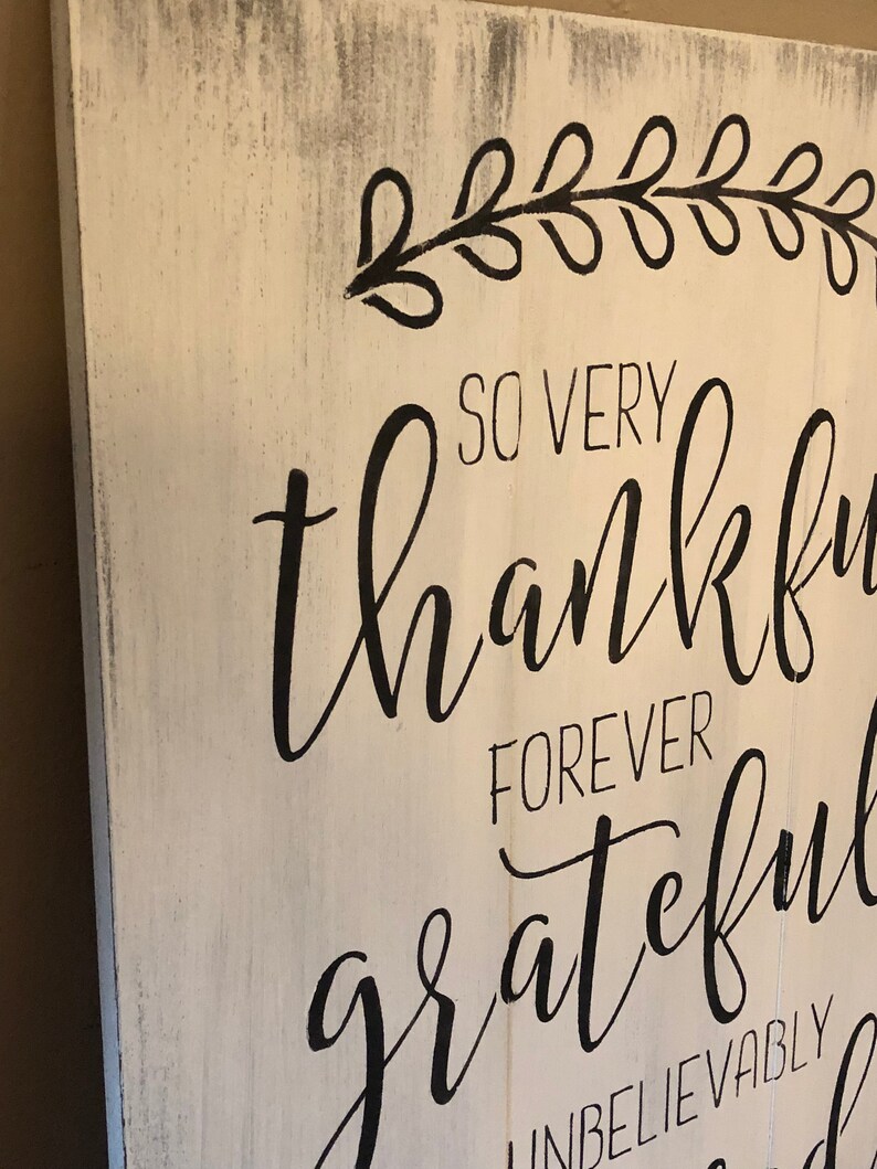 So very thankful forever grateful unbelievably blessed sign | Etsy