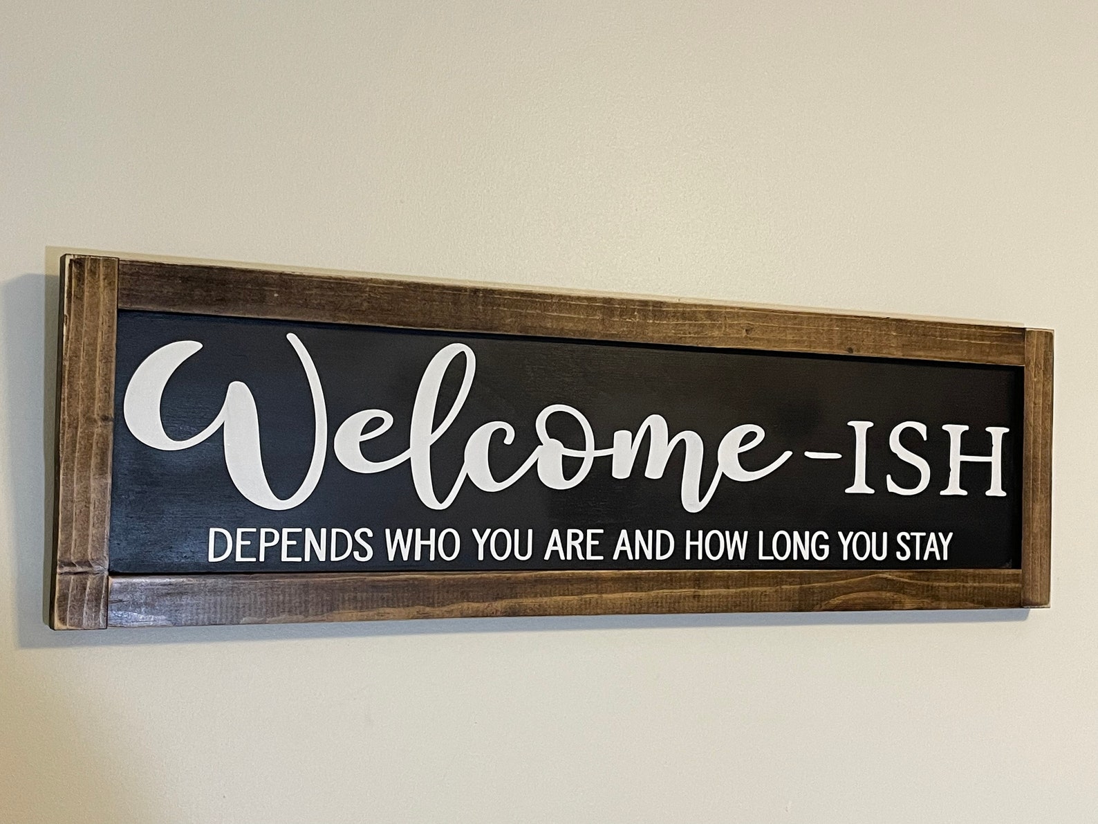 Welcome Ish Sign Welcome Sign Wood Sign Framed Sign Custom - Etsy