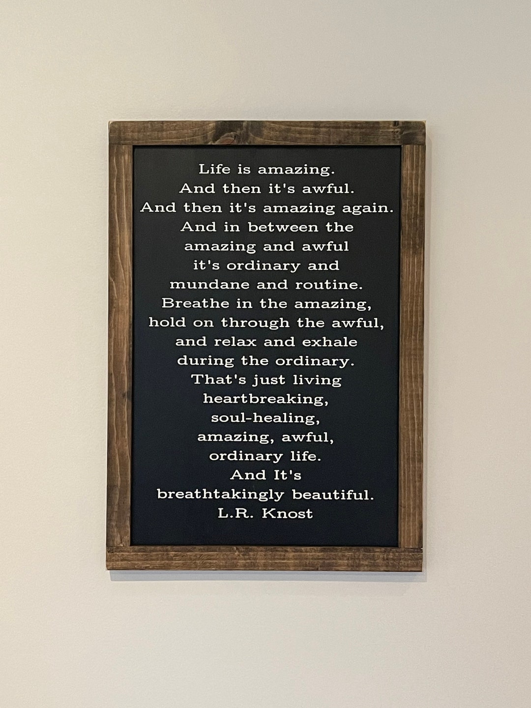 Life is Amazing Sign, Life is Amazing and Then Its Awful, Wood Sign ...