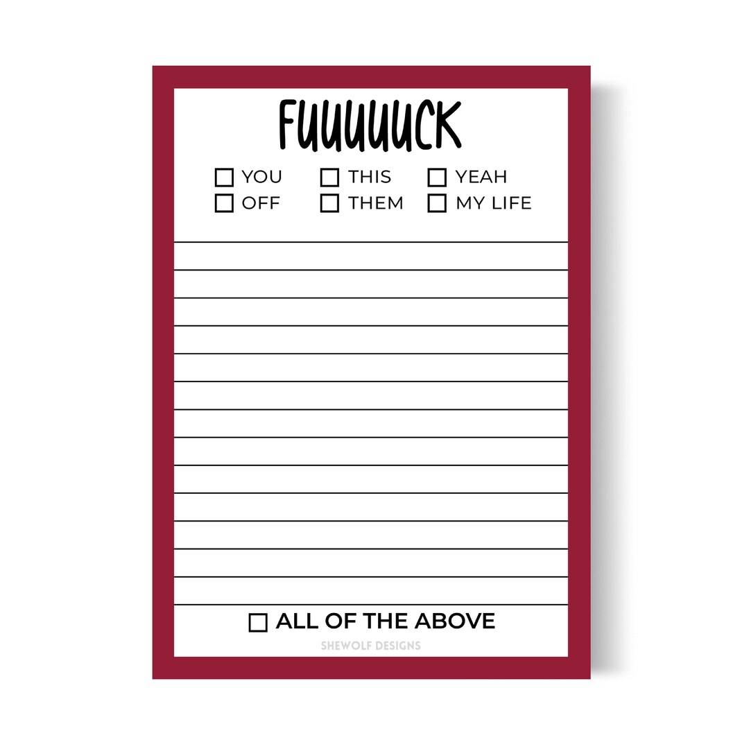 FUUUUUUCK Notepad | Fuck Everything Checklist, Funny Notepad & To-do ...