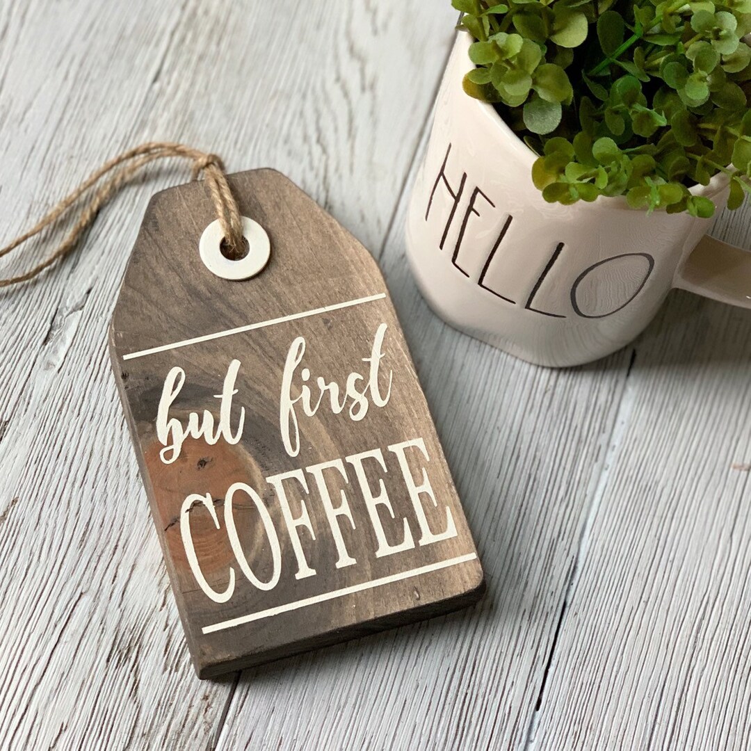 But First Coffee / Coffee Bar Sign / Coffee Bar Decor / Kitchen Signs ...