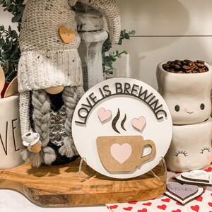 Valentines Decor / Valentines Day Decor / Love is Brewing / Coffee Bar ...