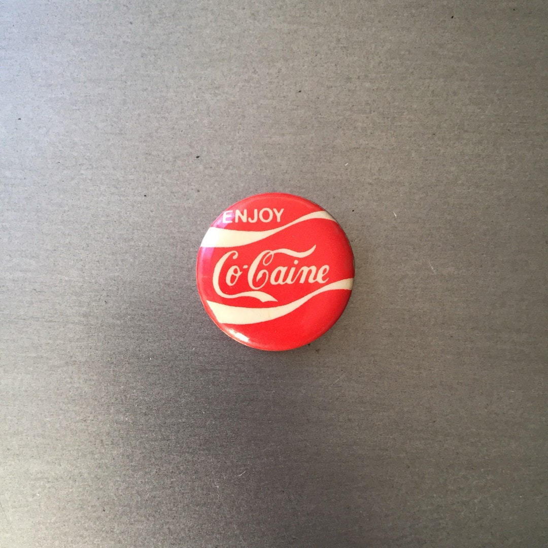 Vintage Enjoy Co-caine Button Pin // Enjoy Coca Cola // Dark Humor ...