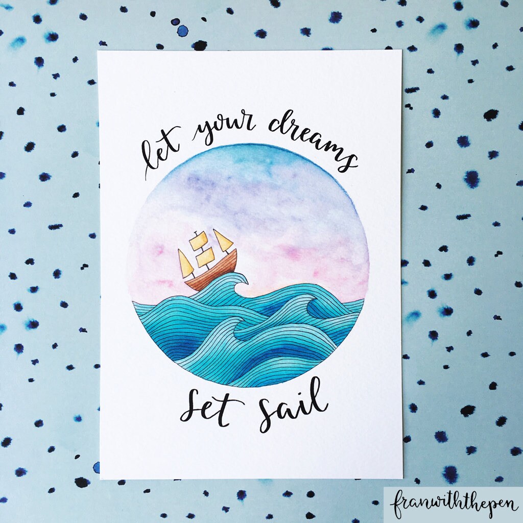 A5 Print Mini Poster Let Your Dreams Set Sail Watercolor Illustration ...