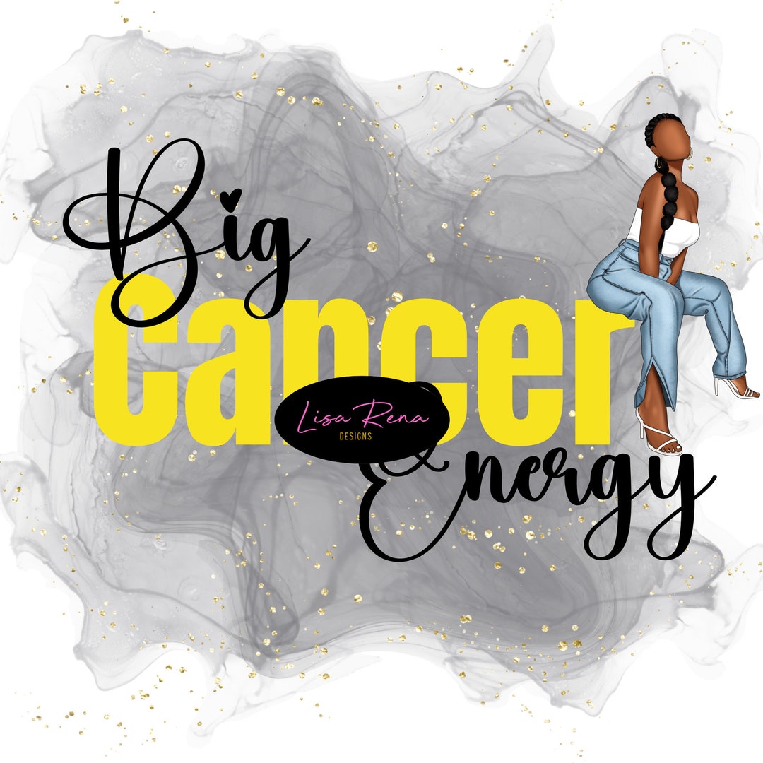 Big Cancer Energy Cancer Season Zodiac Png - Etsy