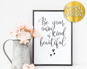 Be Your Own Kind Of - Etsy