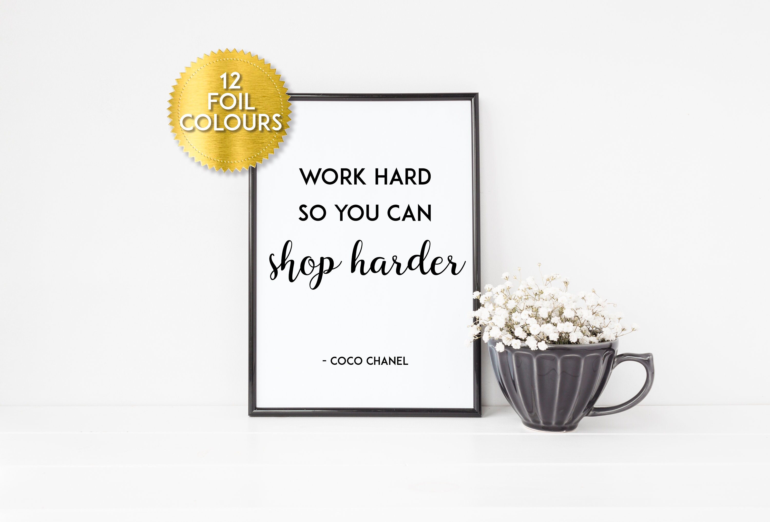 Work Hard so You Can Shop Harder Fashion Wall Art Coco | Etsy