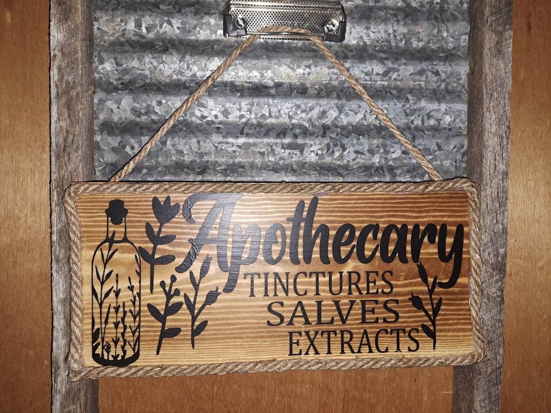 Sign Wooden Apothecary Tinctures, Compounds, Salves, Extracts Design ...