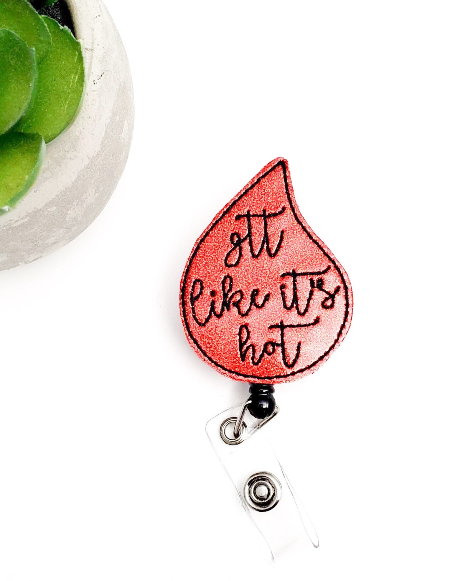 Gtt Like It's Hot Badge Reel: Novelty Nurse Badge Clip - Etsy