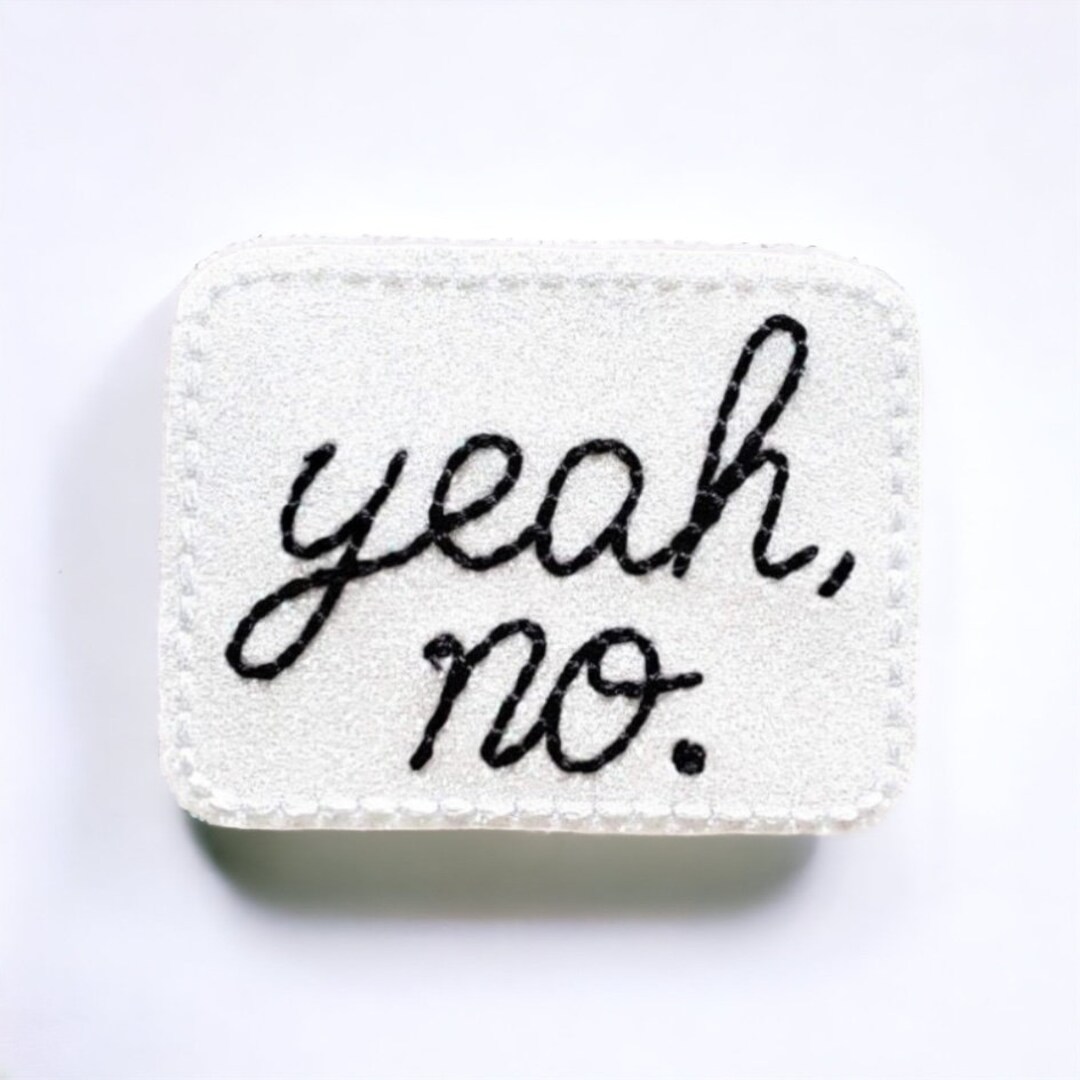 Yeah No Badge Reel / Valentines Day Badge / Funny Badges / ID Holder ...