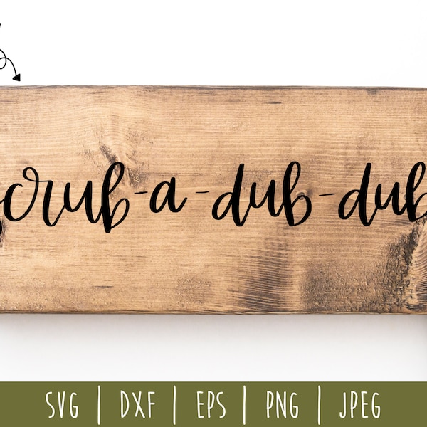 Scrub a Dub Dub Sign - Etsy