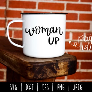 Woman up Digital Download / Instant Download / File Hand Lettering ...