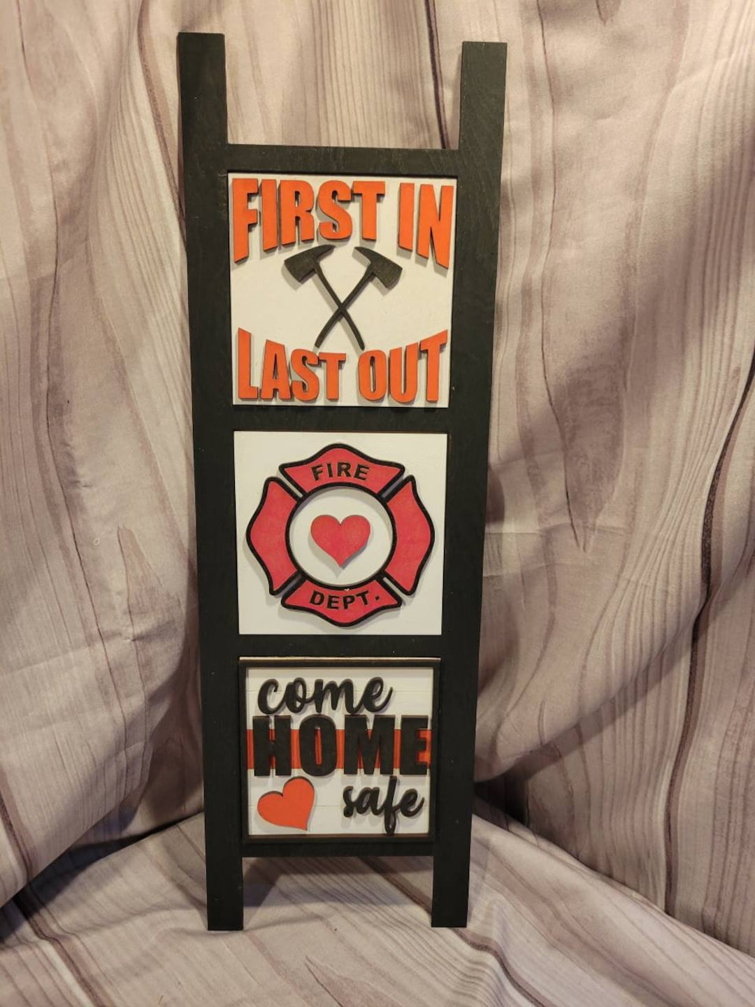 Interchangeable Firefighter Home Décor Sign | First in Last Out Sign ...