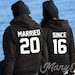 Married Since Hoodies Couples Hoodies Just Married Hoodies Couples ...