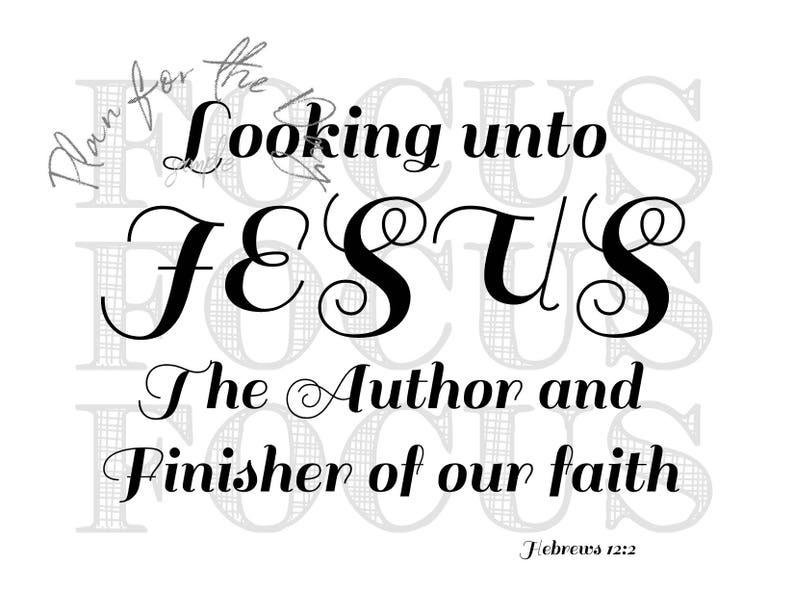 Looking Unto Jesus - Printable Christian Inspirational Poster ...