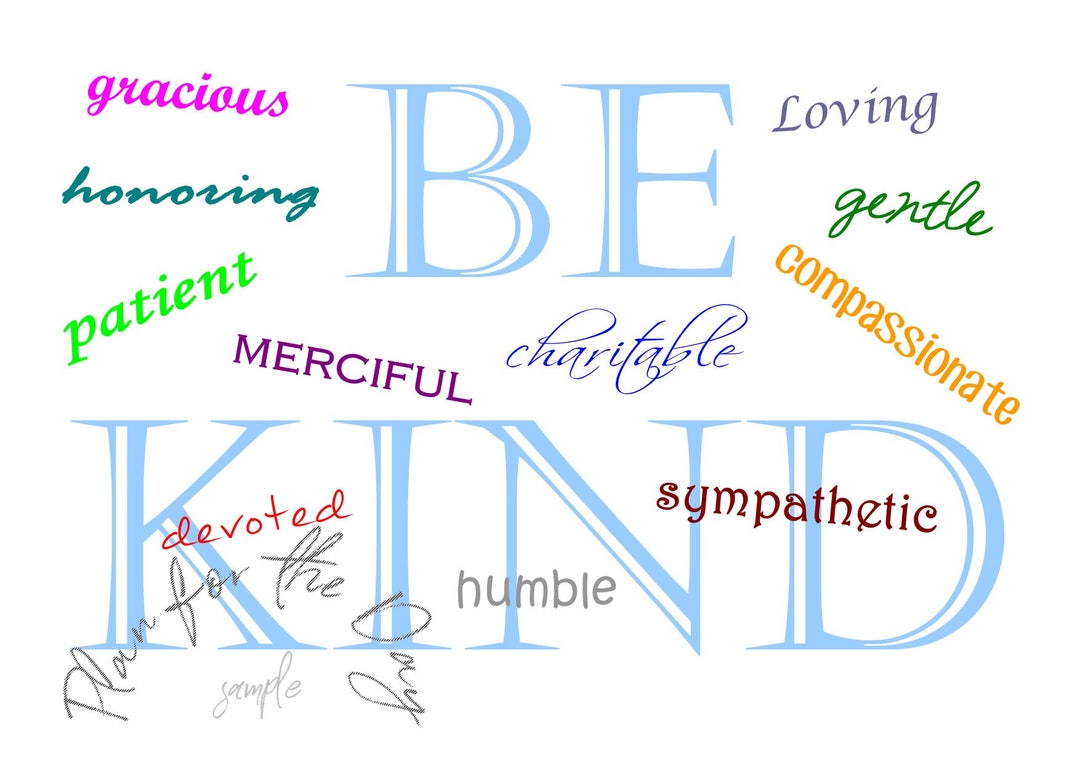 Be Kind - Character, Virtue, Printable Inspiration Poster, Art Card - Etsy