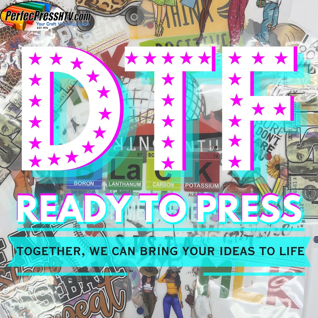 Ready to Press DTF Transfer Design, Ready to Print Transfer for Any ...