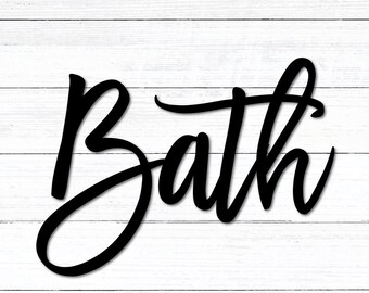 Bath Sign Cursive Bathroom Sign Metal Bath Sign Cursive Word Sign ...