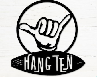 Hang Ten Sign Hang 10 Sign Hang Ten Decor Surfer Gift - Etsy