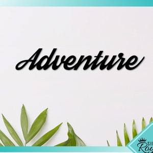 Adventure Sign Cursive Adventure Word Words for the Wall - Etsy