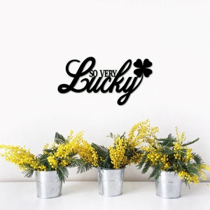 So Very Lucky Sign Metal Wall Decor Shamrock Lucky Word Art Metal Wall ...