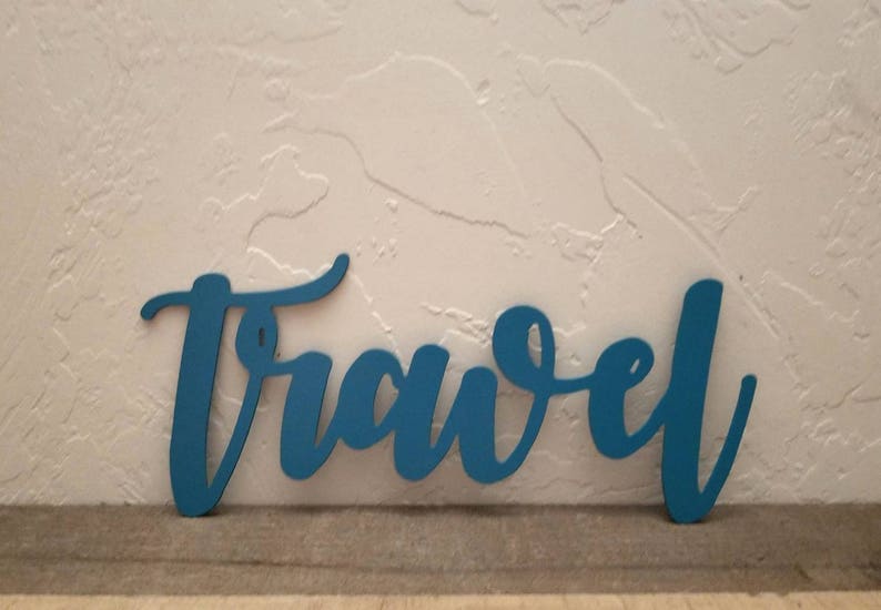 Metal Travel Sign Travel Gifts Metal Word Art Travel Quote | Etsy