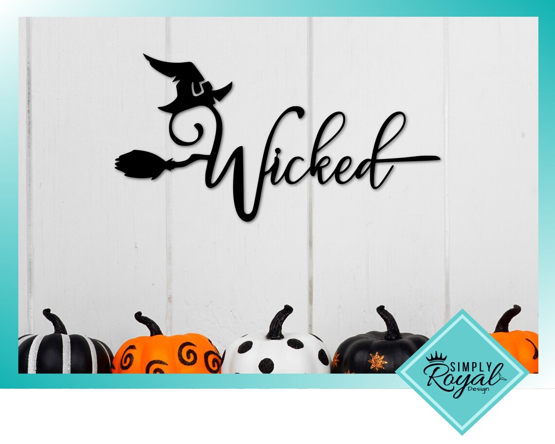 Metal Wicked Witch Sign Metal Wall Art Halloween Sign - Etsy