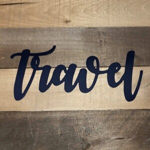 Metal Travel Sign Travel Gifts Metal Word Art Travel Quote - Etsy