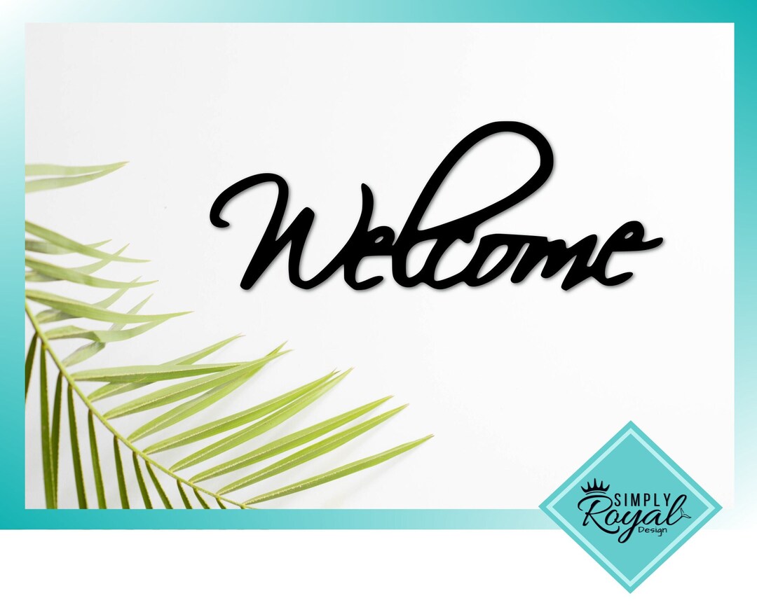 Welcome Sign Cursive Welcome Word Metal Wall Art - Etsy UK