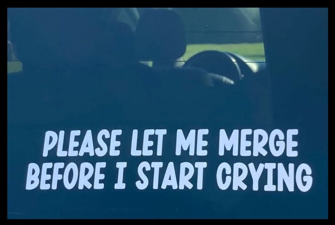 Please Let Me Merge Funny Car Decal Sticker - Etsy