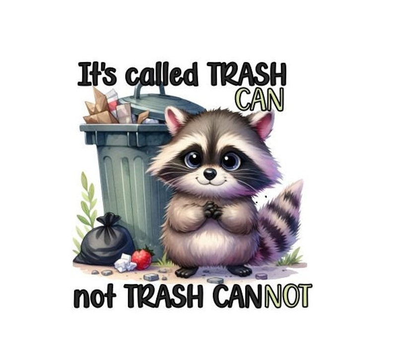 Trash Can Not Trash Cannot Raccoon Digital Clip Art Commercial Use ...