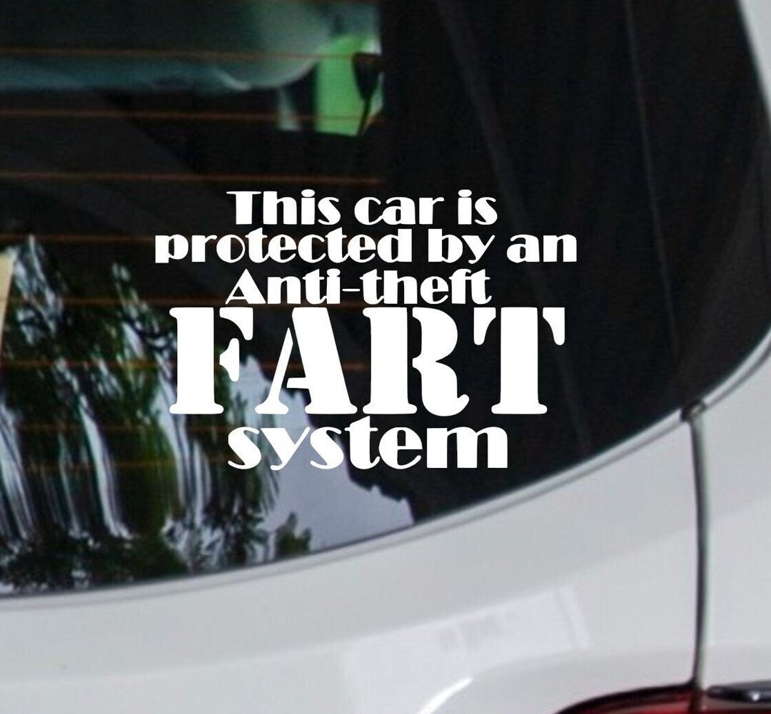 Funny Anti Theft Fart System Decal Sticker for Car Auto Window - Etsy