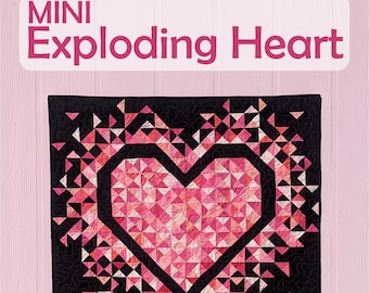 Mini Exploding Heart Quilt Pattern by Slice of Pi Quilts SPQ339 36 X 36 ...