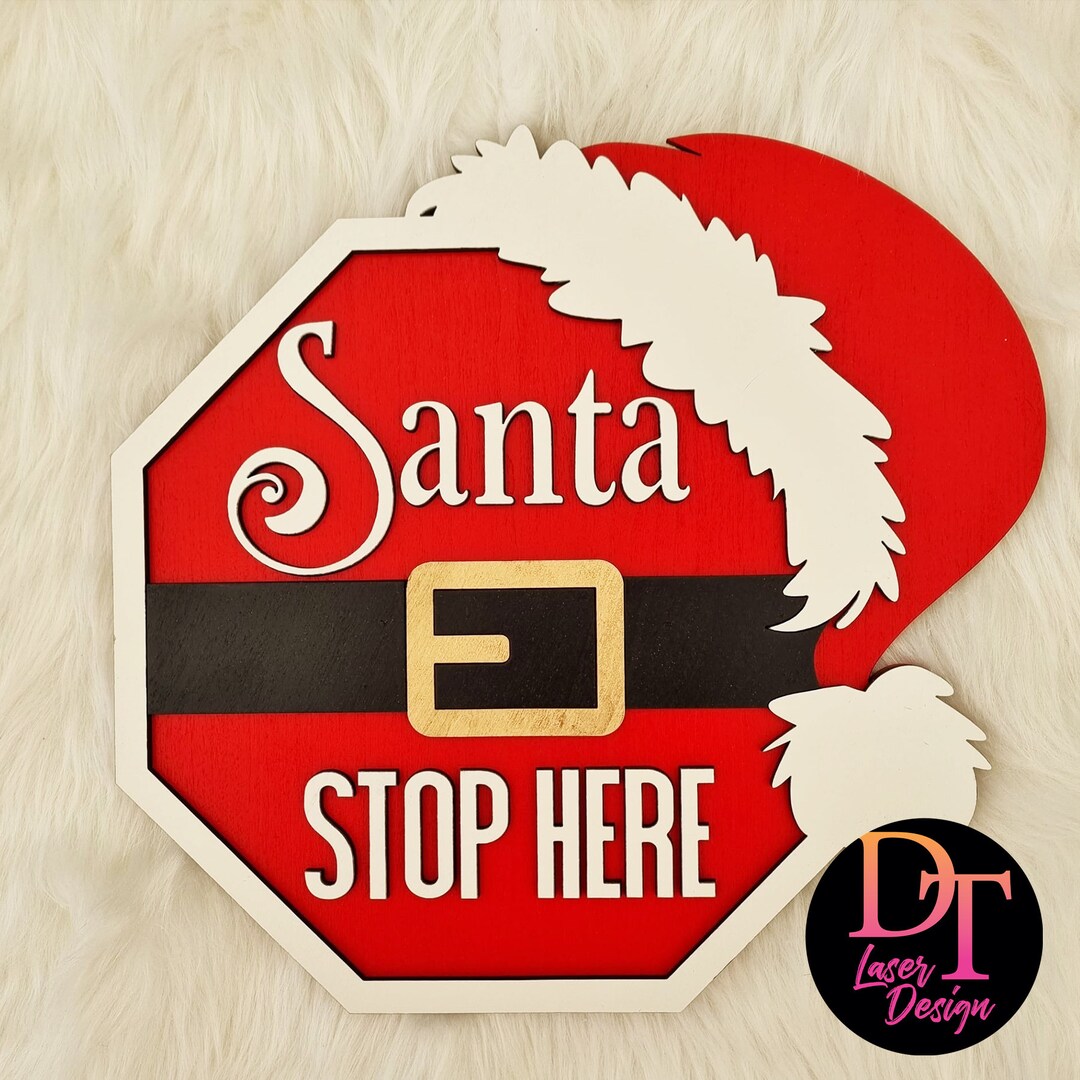 Santa Please Stop Here Christmas Sign | Wall Hanging | Stop Sign ...