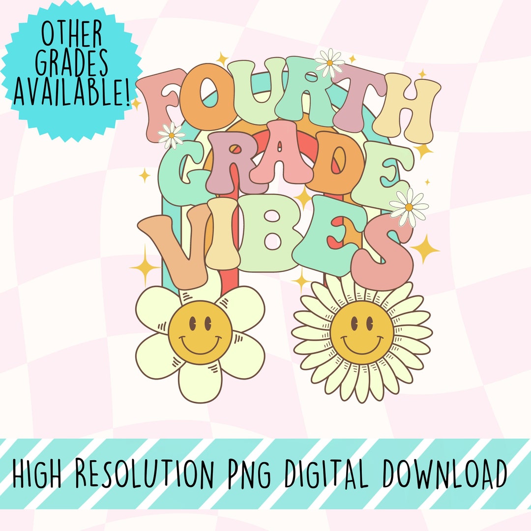 Fourth Grade Vibes Retro Font Digital PNG File Back to School Retro ...