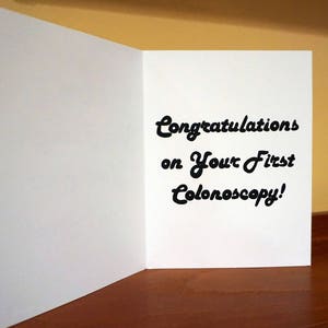 Congratulations on Your First Colonoscopy Humor Greeting Card - Funny ...