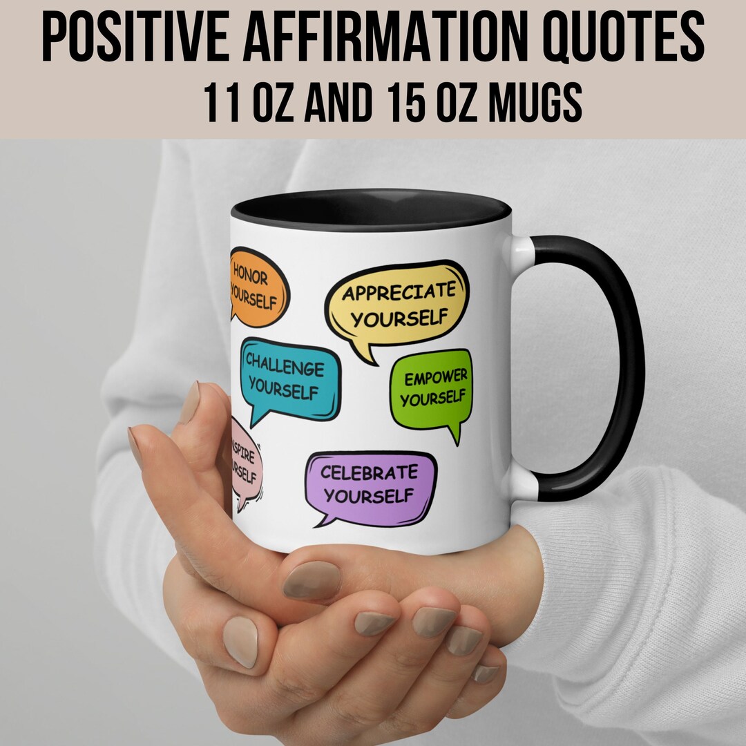 Positive Affirmation Mug Motivational Quote Inspirational Be Yourself ...