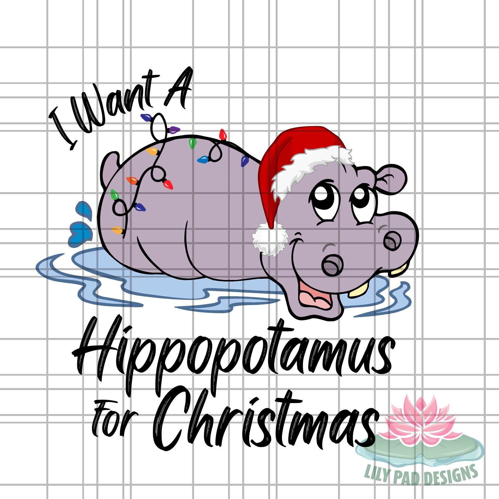 I Want a Hippopotamus for Christmas PNG - Digital Download - Etsy