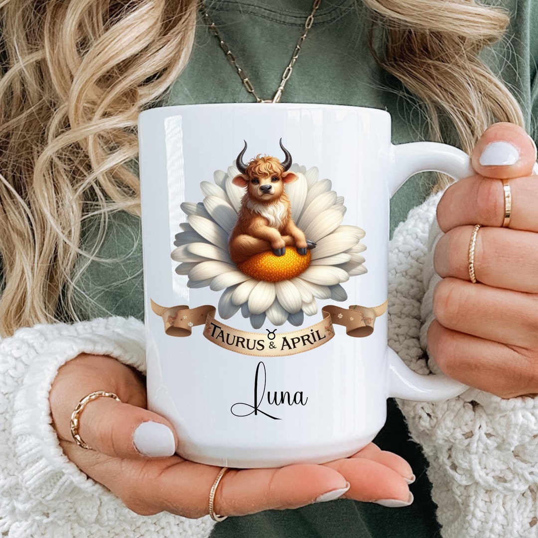 Taurus April Birth Flower Mug, Zodiac Mugs, Taurus Mugs, Gifts for ...