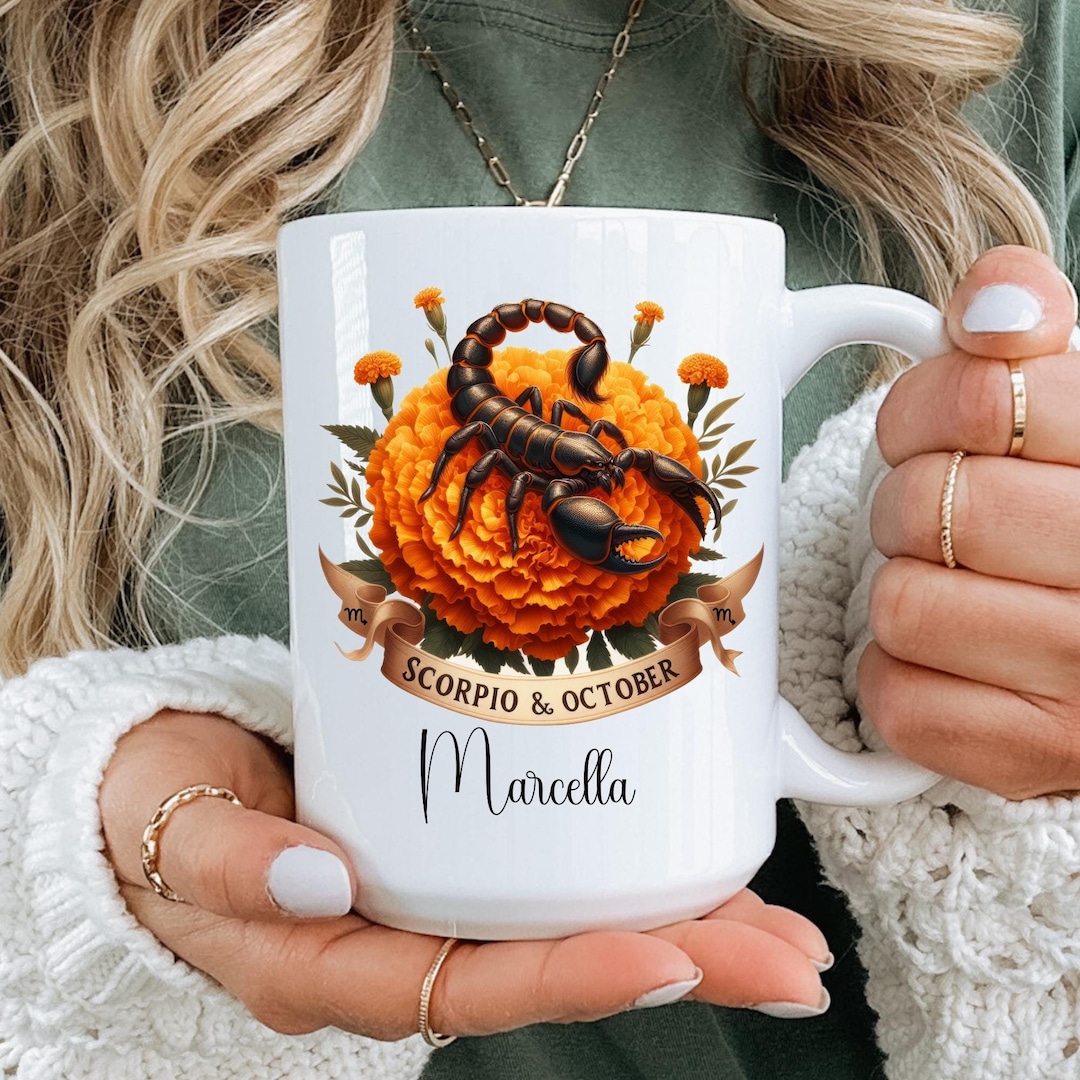 Scorpio October Birth Flower Mug, Scorpio Mugs, Custom Mugs, Zodiac ...