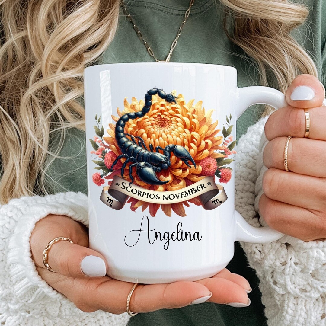Scorpio November Birth Flower Mug, Custom Mugs, Mugs, Zodiac Mugs ...