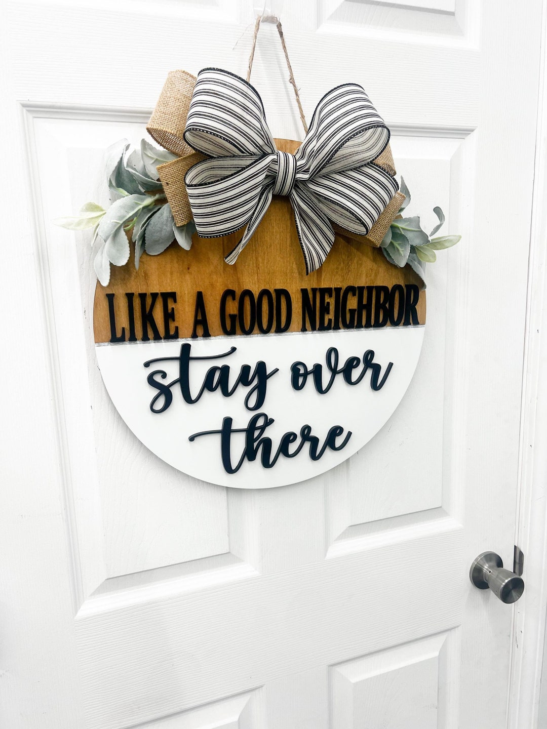 Like a Good Neighbor Door Hanger|funny Wooden Wreath |door Wreath|funny ...