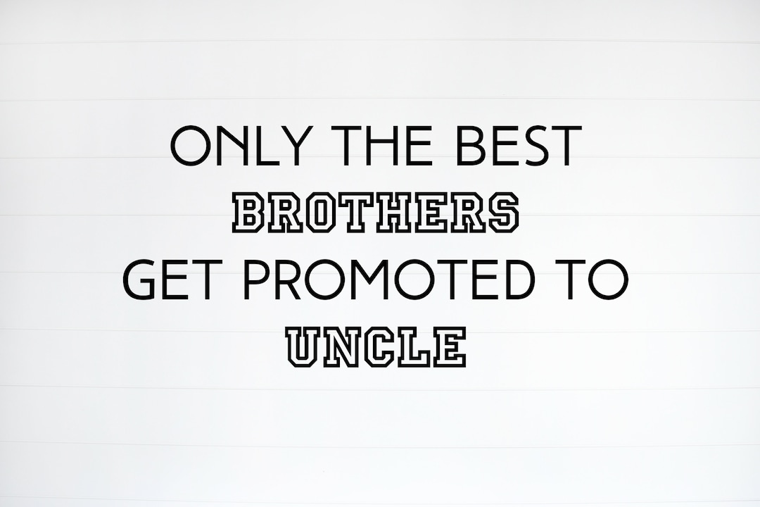 Only the Best Brothers Get Promoted to Uncle | Uncle Announcement ...