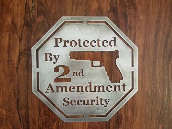 Protected by the 2nd Amendment Metal Art Security Sign | Etsy