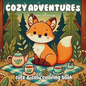 Cozy Cute Coloring Books , Forest Whimsical , Fox Adventures , Fox ...